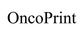 Trademarks On Call : ONCOPRINT