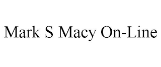 Trademarks On Call : MARK S MACY ON-LINE
