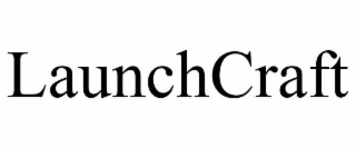 Trademarks On Call : LAUNCHCRAFT