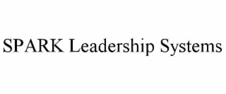 Trademarks On Call : SPARK LEADERSHIP SYSTEMS