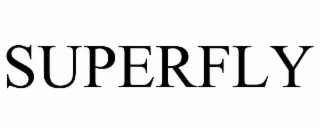 Trademarks On Call : SUPERFLY
